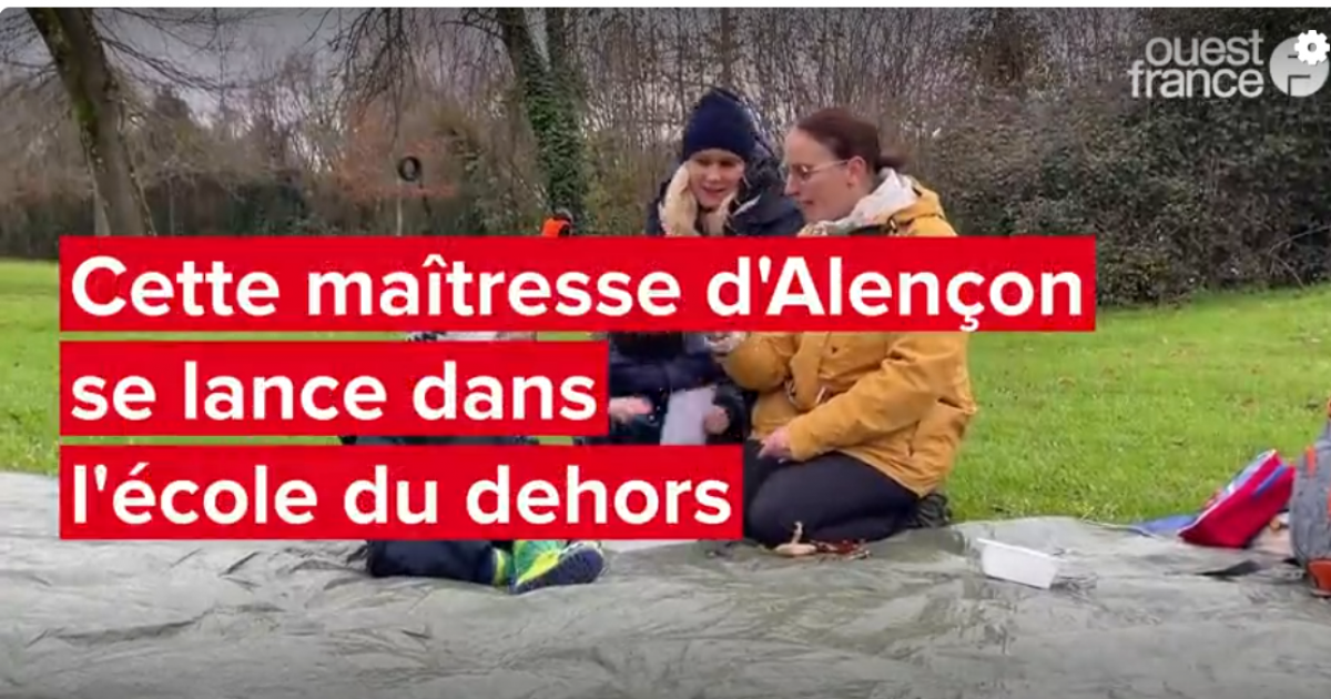 classe-dehors.org : VIDÉO. Cette maîtresse d'Alençon se lance dans l ...